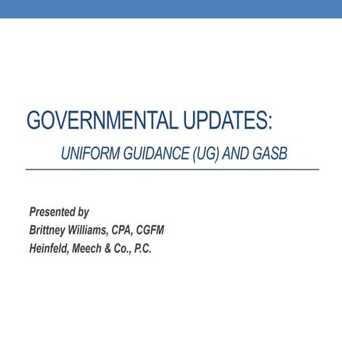 Governmental Updates - Uniform Guidance and GASB | PDF | Business ...
