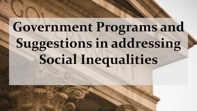 Government Programs and Initiatives in Addressing Social Inequality.pptx