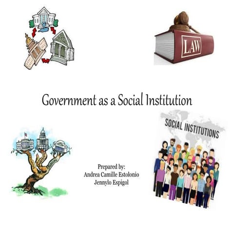 Government as a social institution camille | PPT