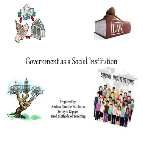 Government as a social institution final | PPTX