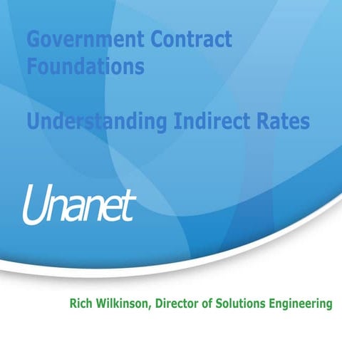 Government Contract Foundations – Understanding Indirect Rates | PDF