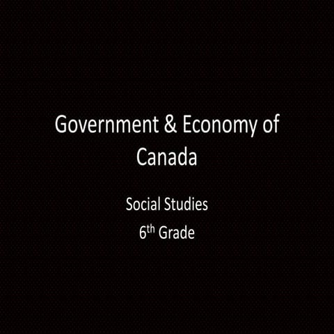 Government & Economy of Canada | PPTX