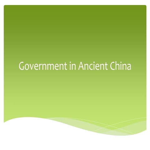 Government in ancient china | PPTX