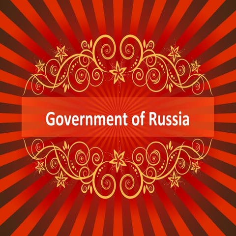 Government of Russia | PPT