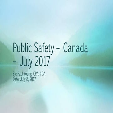 Government policies - Public safety - Canada - july 2017 | PPT