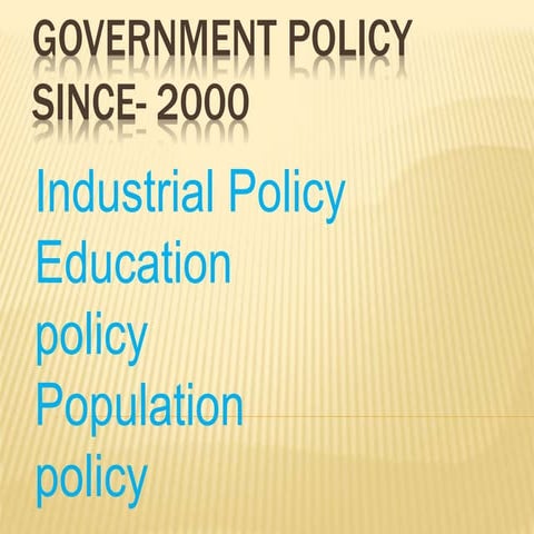 Government policy 2000 | PPTX