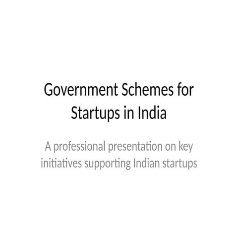 Government_Schemes_for_Startups_in_India for free and paid.pptx