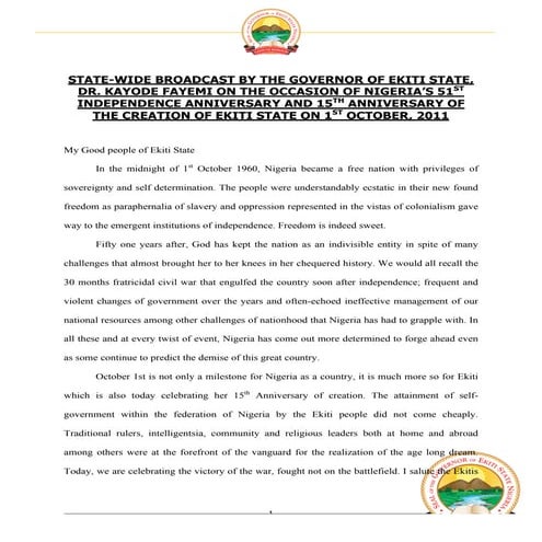 Governor kayode fayemi's broadcast on the occasion of nigeria’s 51 st independence anniversary ...