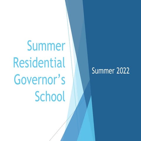 Governor's school 2021 2022 | PPTX