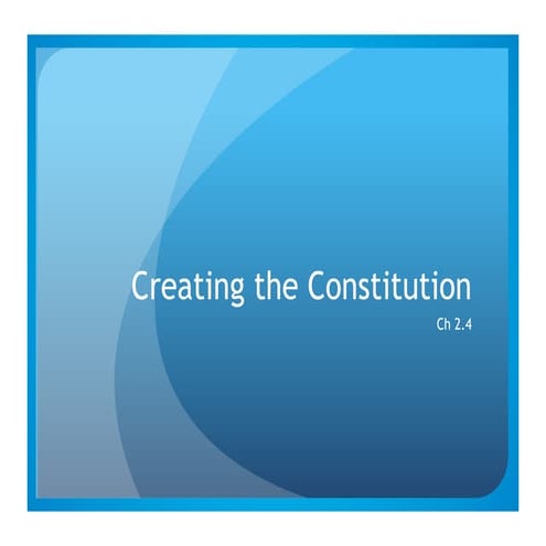 DRAFTING THE CONSTITUTION 2.pptx