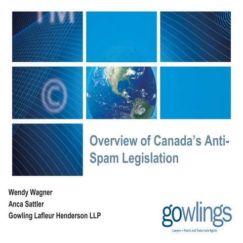 An overview of Canada's Anti-Spam Legislation (CASL) | PPTX