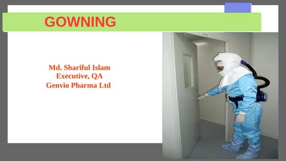 Gowning | PPTX
