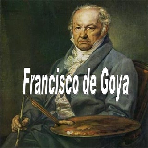 Francisco de goya | PPTX