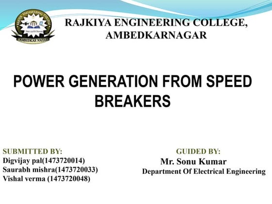 Power generation using speed breaker | PPTX