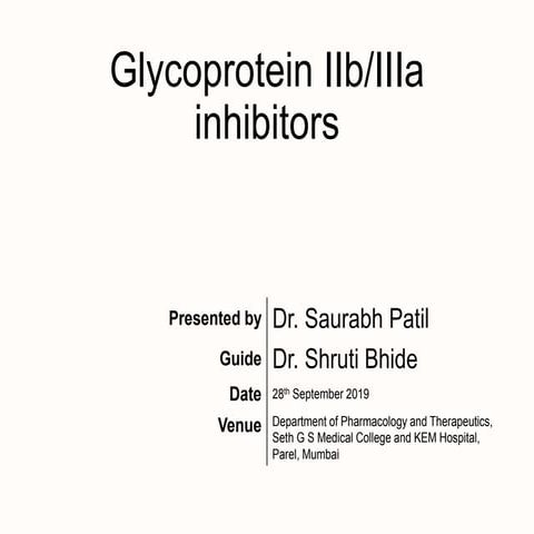 Glycoprotein IIb/IIa inhibitors | PPTX