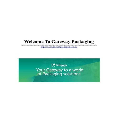 Gateway packaging supplies