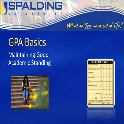 GPA Basics | PPTX