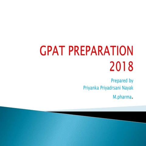 Gpat preparation 2018 | PPTX