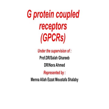 GPCRs G protein coupled receptors and examples of drugs .pptx