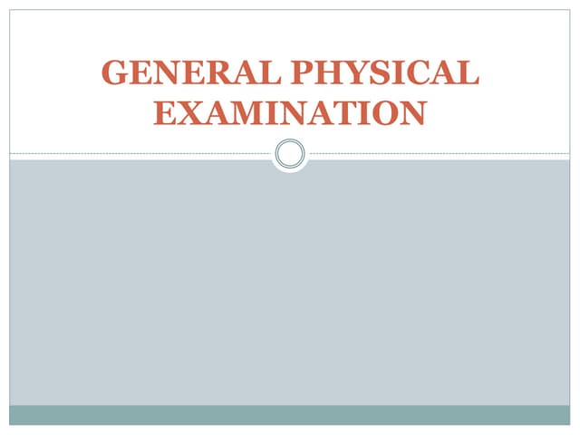 Face general examination | PPTX