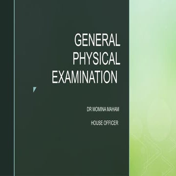 General Physical Examination in GPE.pptx