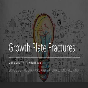 Growth Plate Fracture Presentation, Review | PPTX