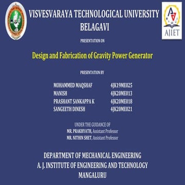Design and fabrication of Gravity power Generator | PPTX
