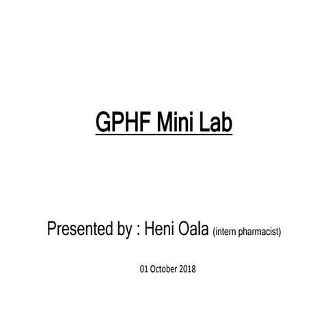 The GPHF mini lab | PPTX