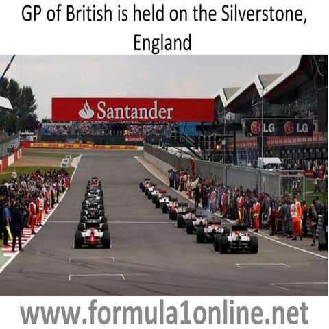 Grand prix of british is held on the silverstone, england | PPT