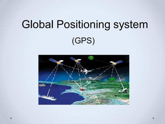 Global Positioning system (Gps) | PPT Global Positioning system (Gps) | PPT