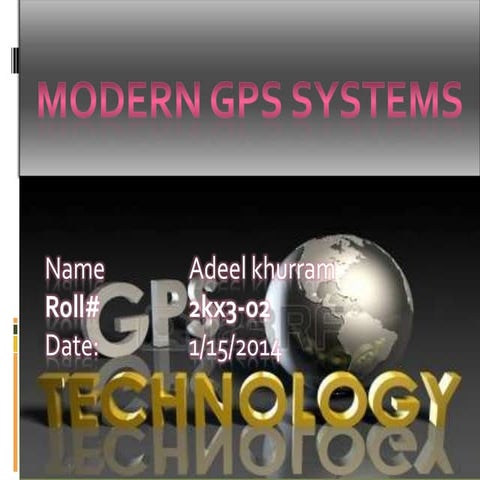 Gps2014 | PPTX | Auto Navigation Systems | Auto Technology
