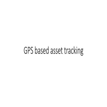 GPS based asset tracking.pptx