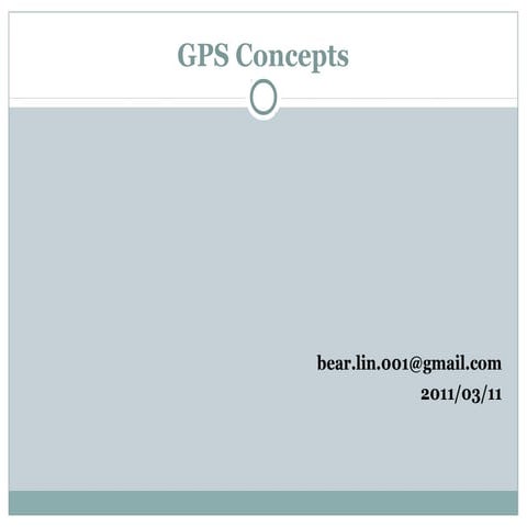 Gps concepts | PPT