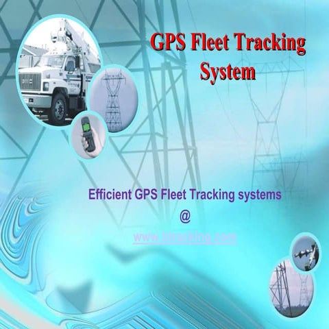 Gps fleet tracking system | PPTX