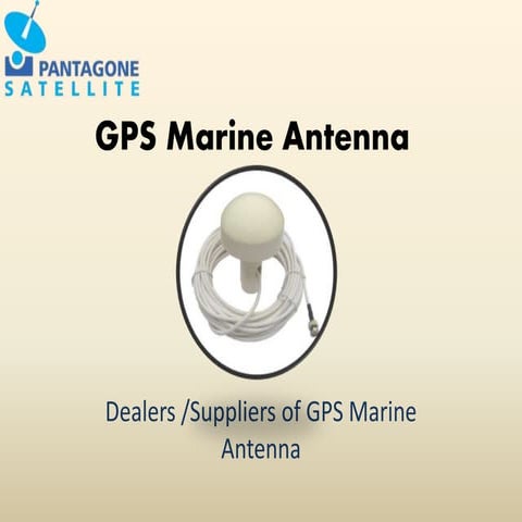 Gps marine antenna | PPTX