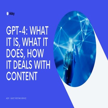 GPT-4 What It Is, What It Does, How It Deals with Content.pdf