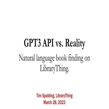 GPT3 API vs. Reality | PPT