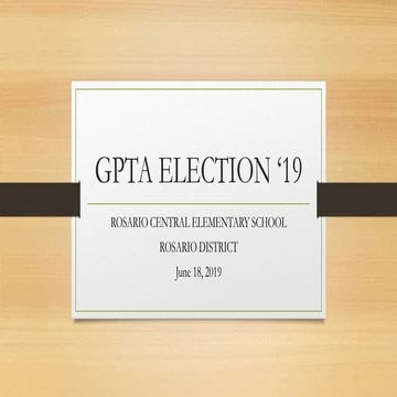 GPTA ELECTION ‘19.pptx