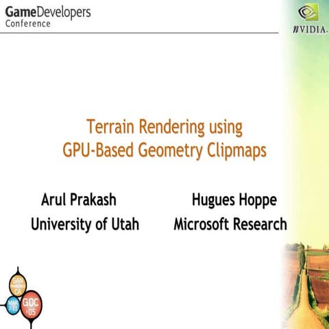 Terrain Rendering using GPU-Based Geometry Clipmaps | PPT