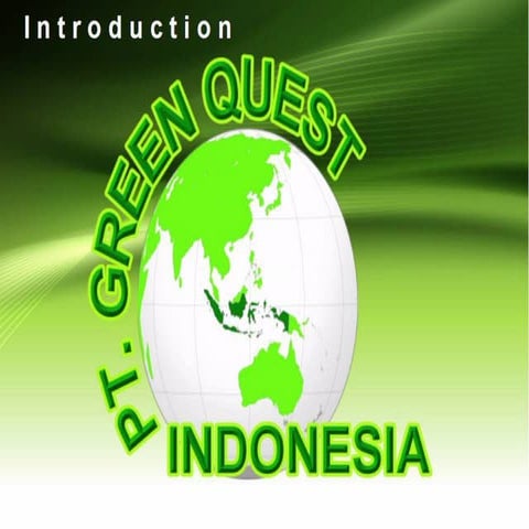 PT GREEN QUEST INDONESIA | PDF