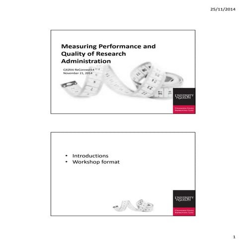 Workshop Laura Beaupre - Measuring Performance/Quality of Research Administration | PDF