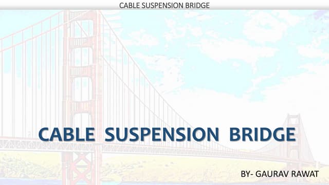Suspension Bridges VS Cable-Stayed Bridges | PDF