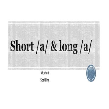 Gr. 2 Short a Long a.pptx