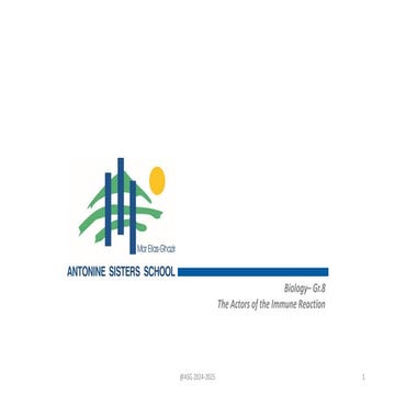 Gr. 8 The Actors of the Immune Response - cells + organs of immune ...