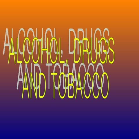 Substance Abuse: Grade 7 | PPTX