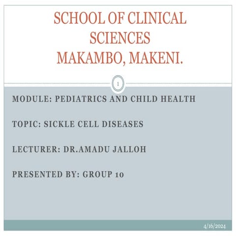 GR 10 SICKLE CELL DISEASES.pptx77777777666 | PPTX