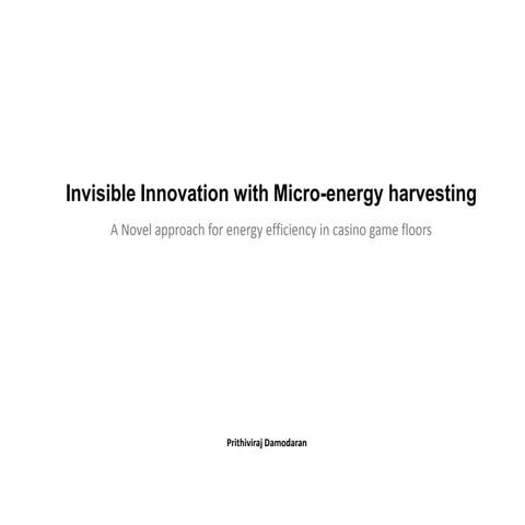 Self sufficient slot machines by Energy harvesting | PPT