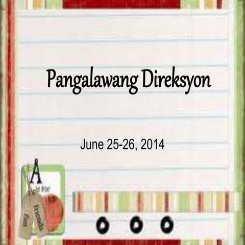 Gr 3 pangalawang direksyon | PPTX