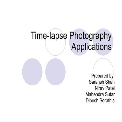 Time Lapse Photography Applications.Ppt