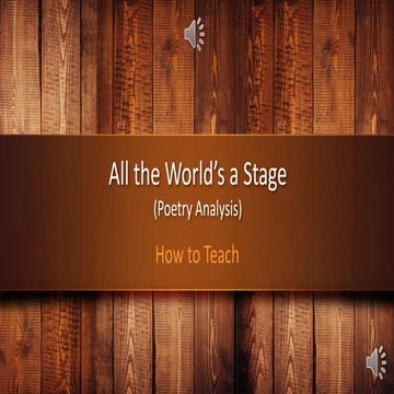 All The World is a Stage (poetry analysis) | PDF